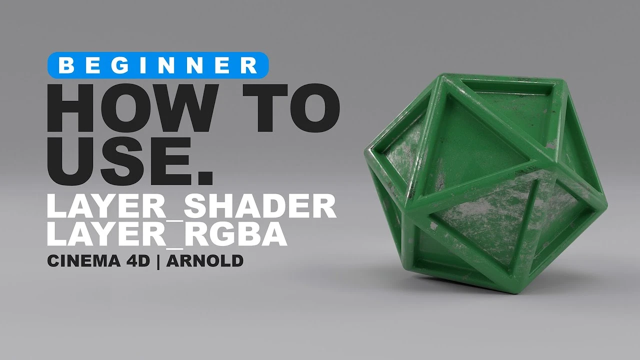 How to Use Layer Shader and Layer RGBA in Cinema 4D and Arnold (2021 ...