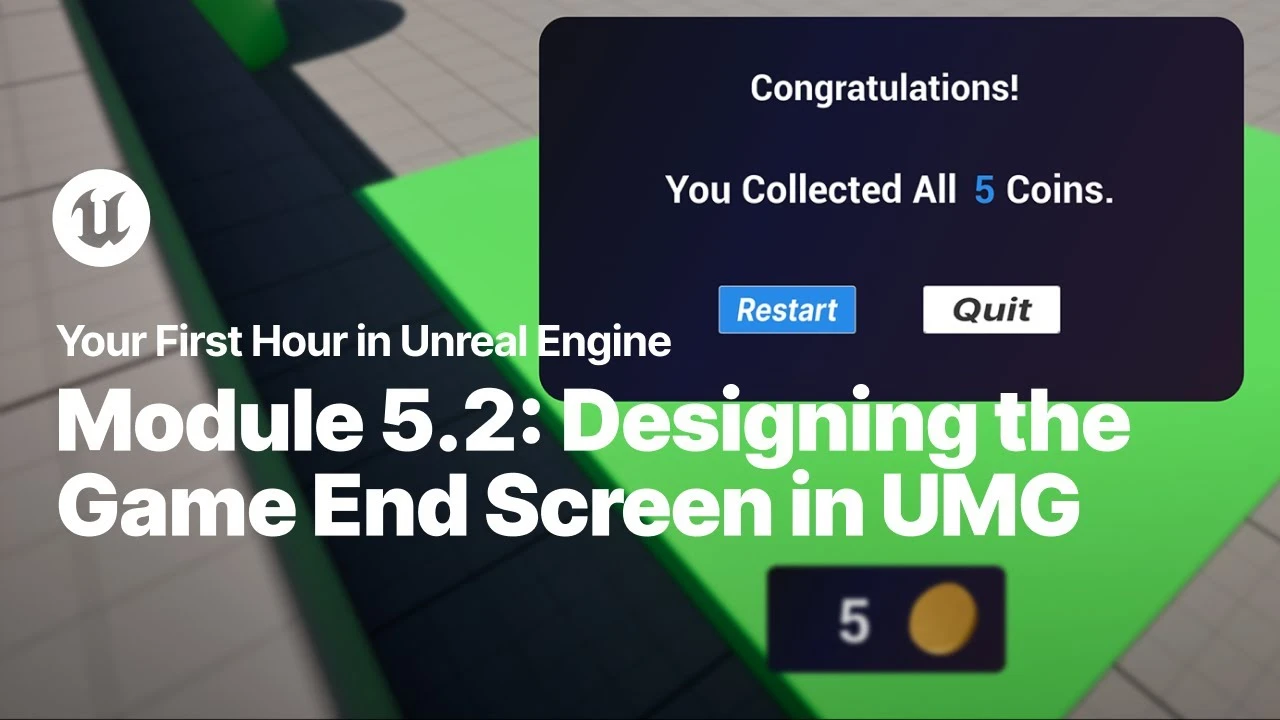 Designing the Game End Screen in UMG - CGI Academy Hub